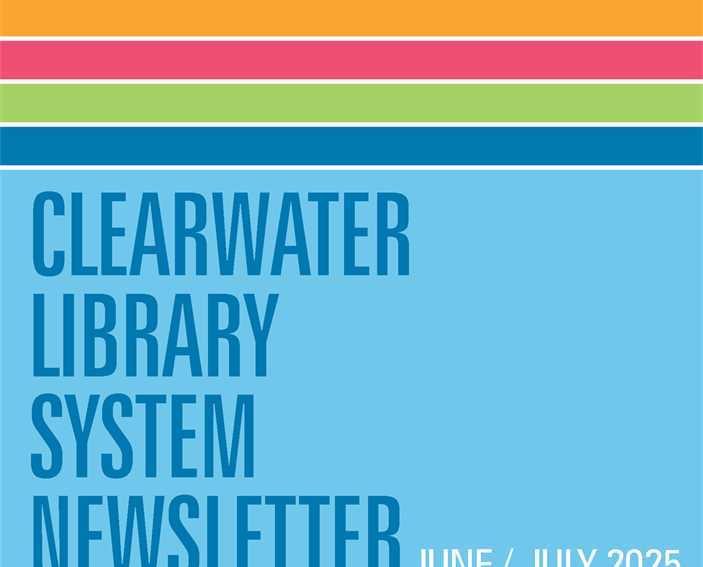 Library Newsletter - Clearwater Public Library System